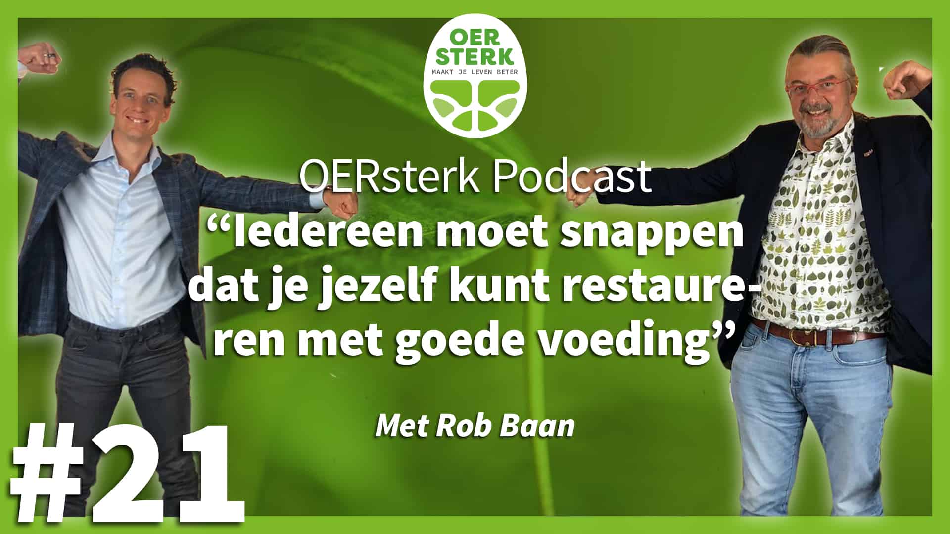 OERsterk Podcast met Richard de Leth en Rob Baan