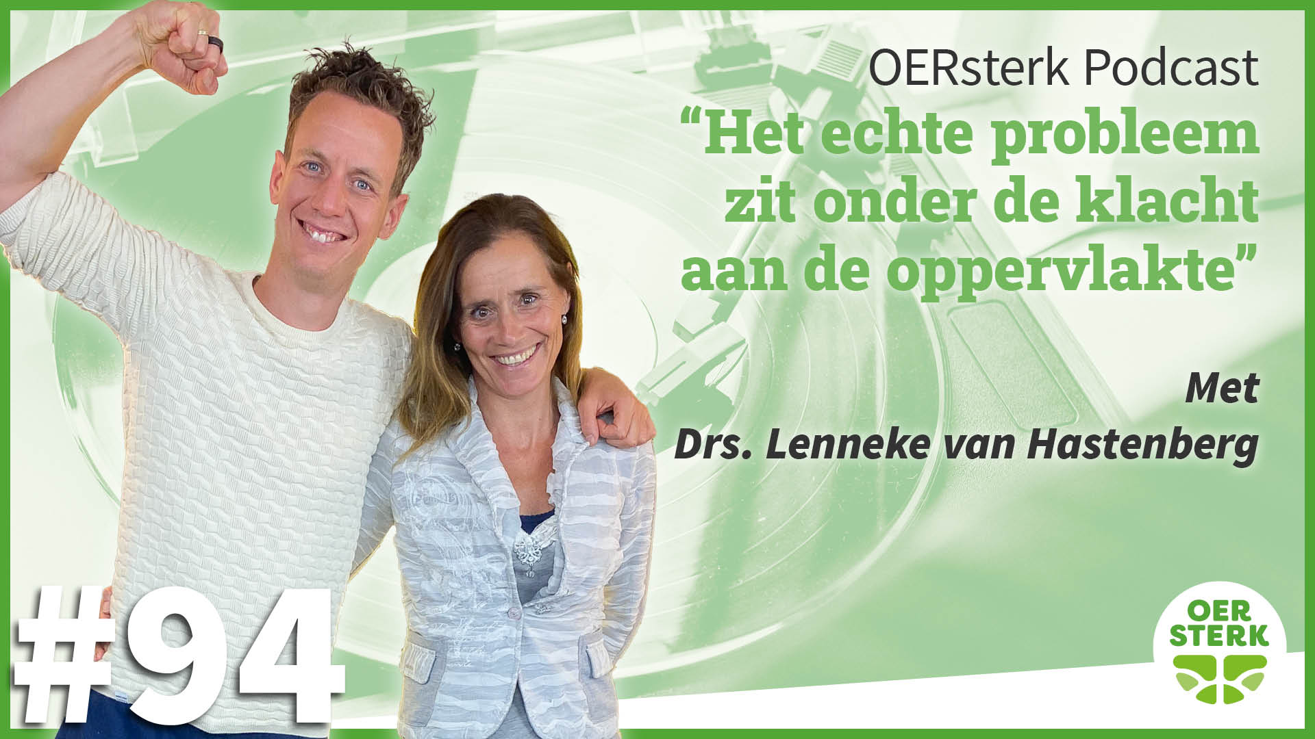 OERsterk Podcast met Richard de Leth en drs. Lenneke van Hastenberg