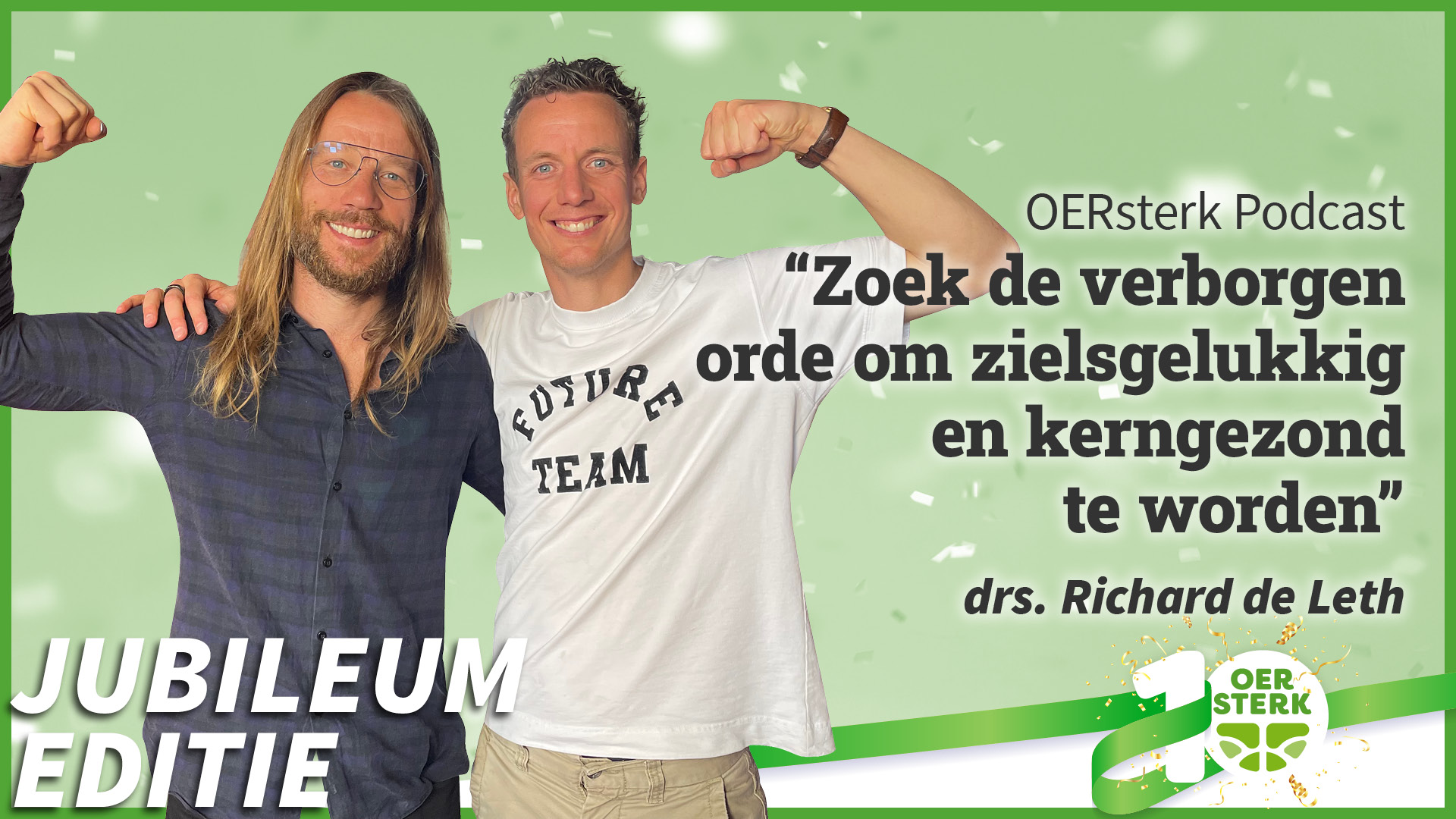 OERsterk Podcast met Richard de Leth en Giel Beelen